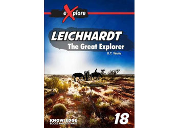 Leichhardt: The Great Explorer - MTA Catalogue