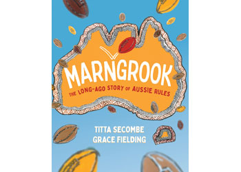 Marngrook: The Story of Aussie Rules - MTA Catalogue